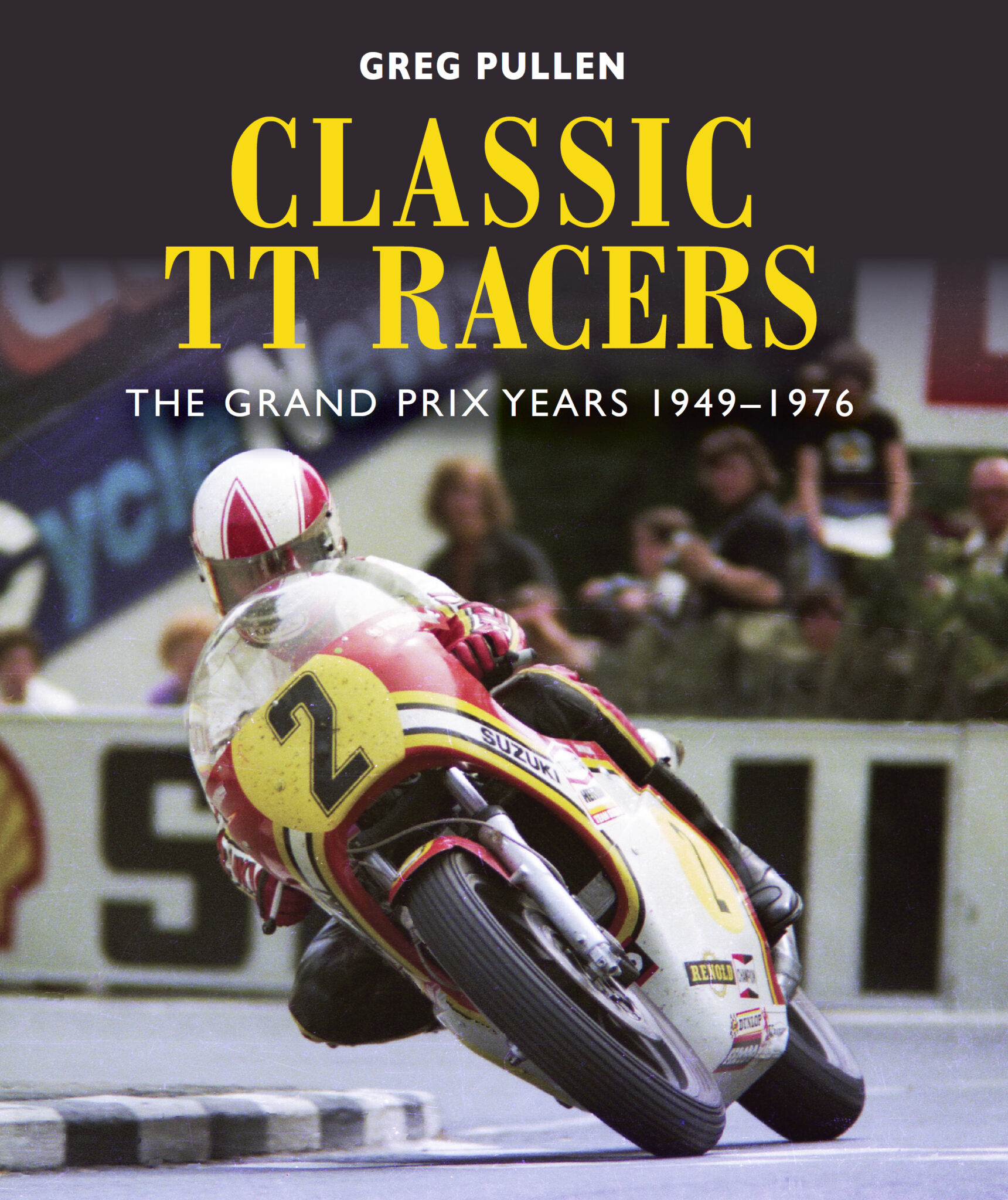 Classic TT Racers | The Crowood Press