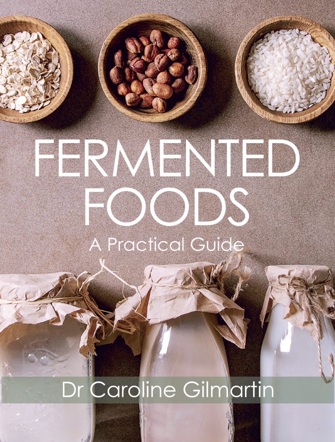 Fermented Foods | The Crowood Press